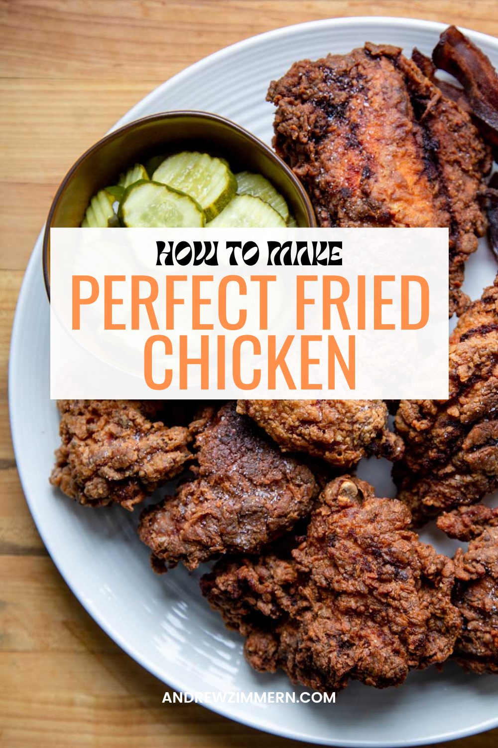 How to Make Perfect Fried Chicken at Home - Andrew Zimmern