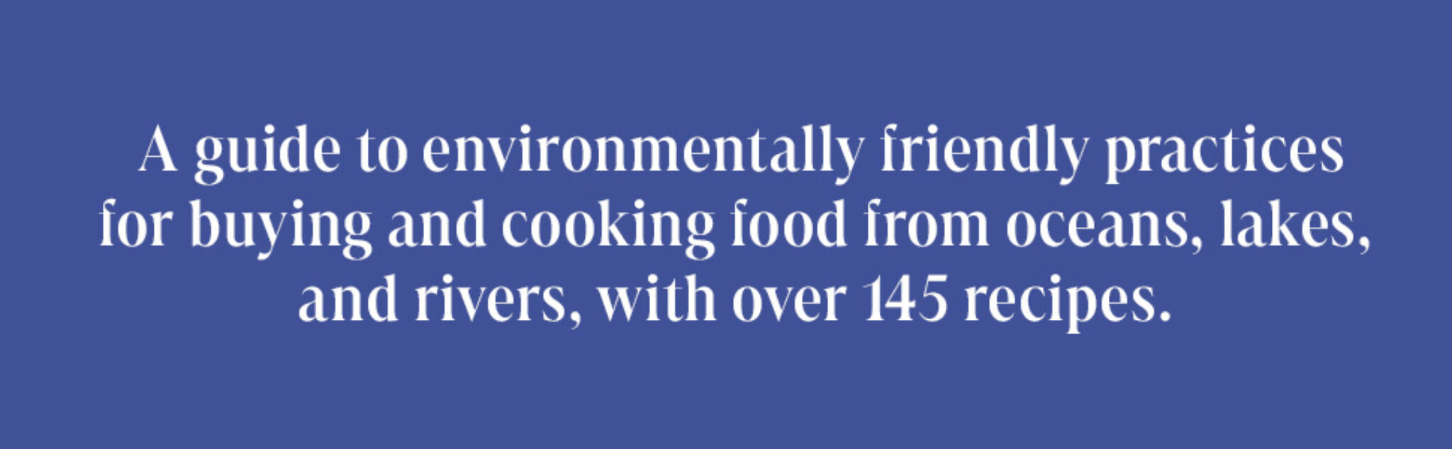 The Blue Food Cookbook - Andrew Zimmern